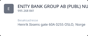 ENITY BANK GROUP AB (PUBL) NUF • 995268841 • Oslo • Finansieringsvirksomhet